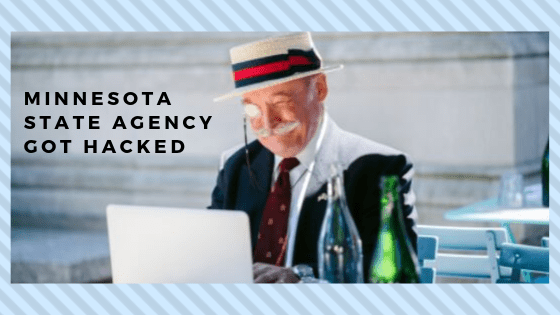 Minnesota State Agency Got Hacked